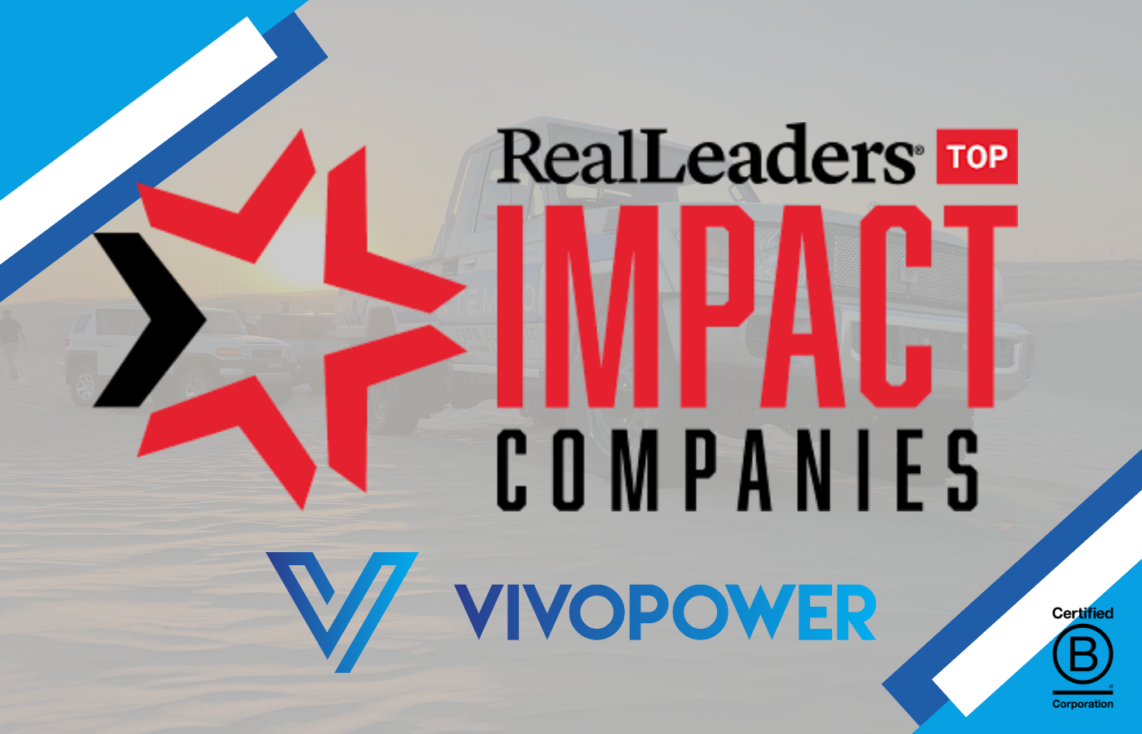 VivoPower Recognised as One of Real Leaders Top Impact Companies for ...